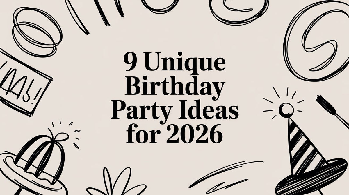 9 Unique Birthday Party Ideas for 2026 – US Novelty